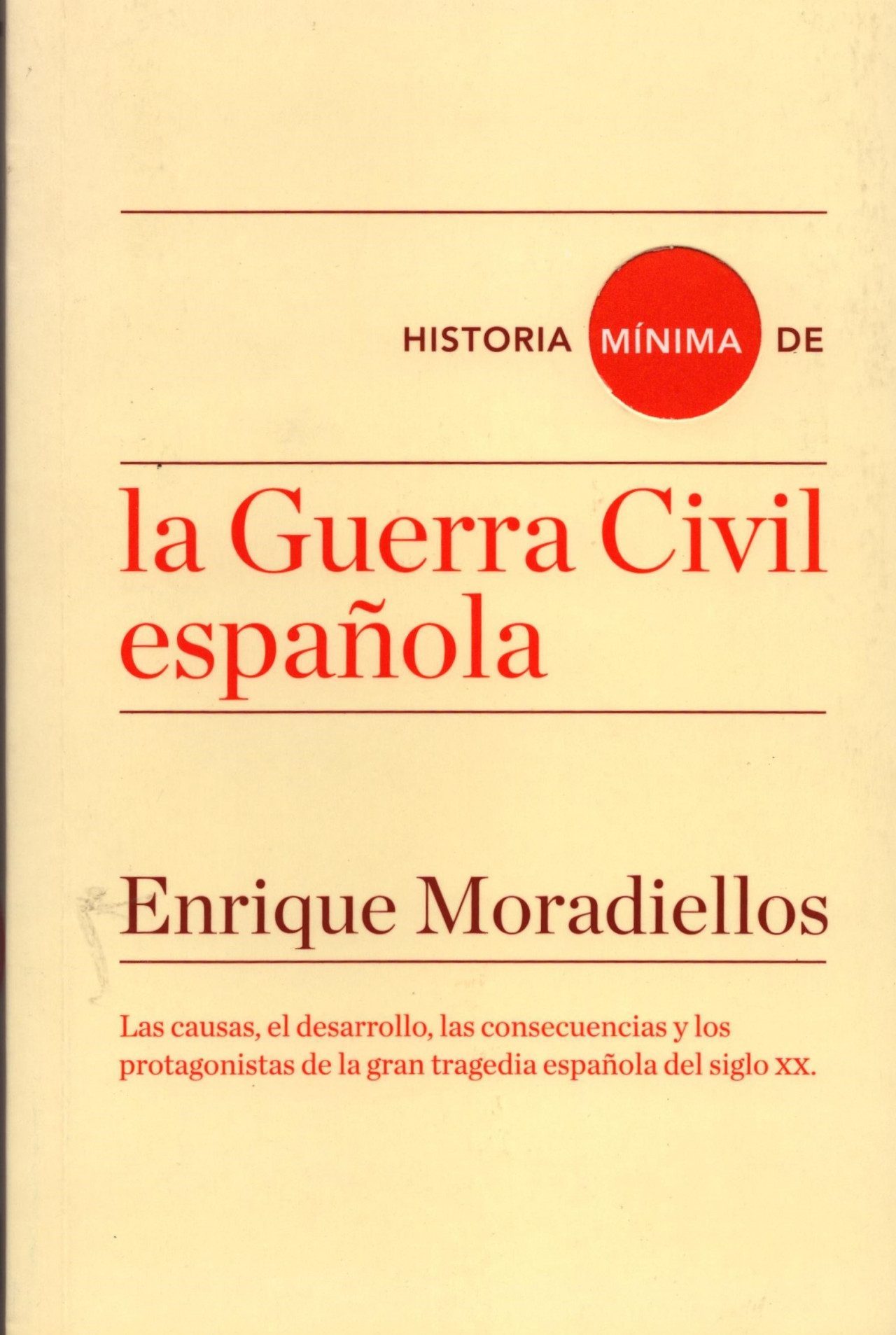 Historia mínima de la Guerra Civil española - Centro de la ...